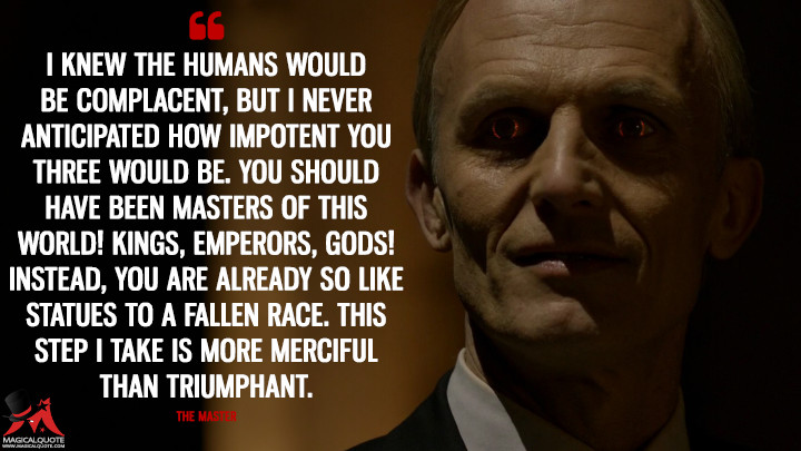 The Master Quotes - MagicalQuote