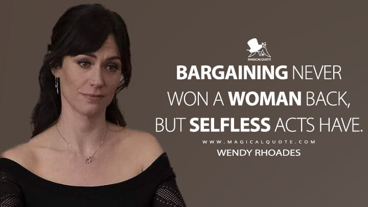 Bargaining never won a woman back, but selfless acts have. – MagicalQuote