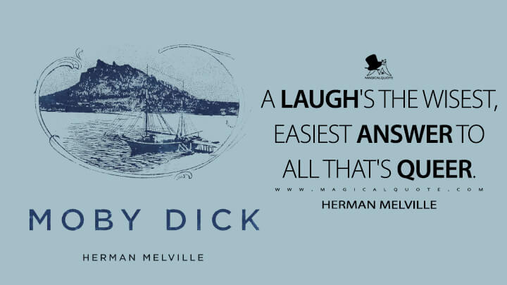 45 Thinking Quotes from Herman Melville's Moby Dick - MagicalQuote