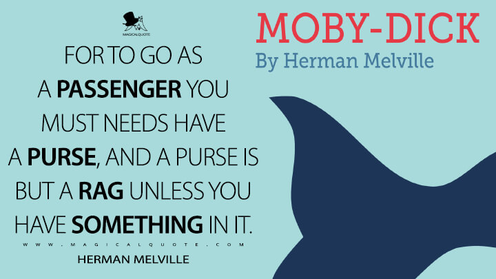 45 Thinking Quotes from Herman Melville's Moby Dick - MagicalQuote