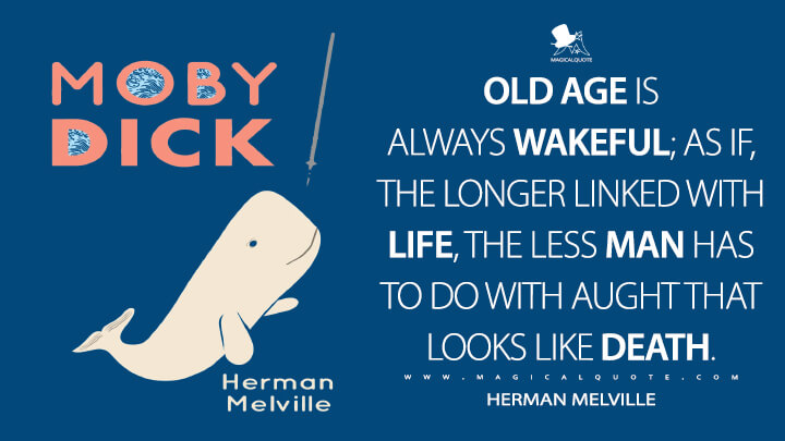 45 Thinking Quotes from Herman Melville's Moby Dick - MagicalQuote
