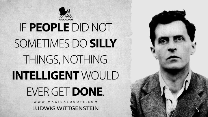 Silliness Quotes - MagicalQuote