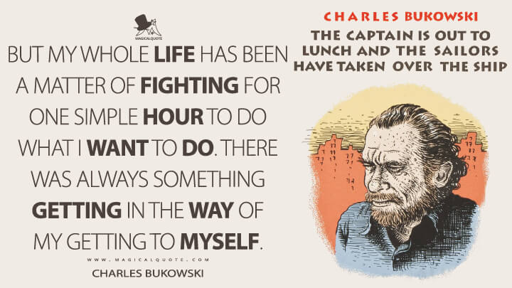 51 Popular Charles Bukowski Quotes - MagicalQuote