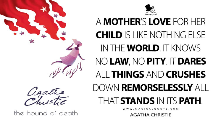 A mother's love for her child is like nothing else in the world. It ...
