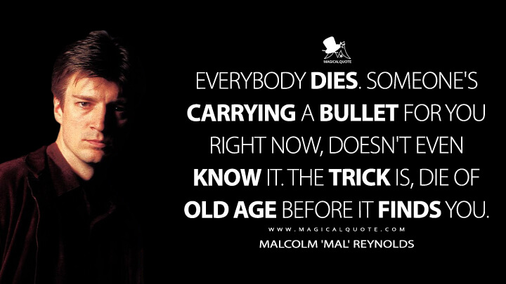 50+ Best Firefly (TV Series) Quotes - MagicalQuote