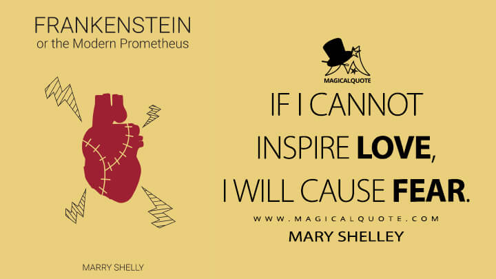 Mary Shelley's Frankenstein: The Most Iconic Quotes - MagicalQuote
