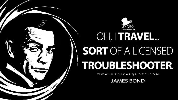 Bond, James Bond: The Most Memorable 007 Quotes - MagicalQuote