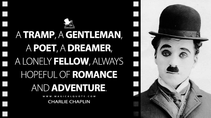 57 Marvelous Charlie Chaplin Quotes - MagicalQuote