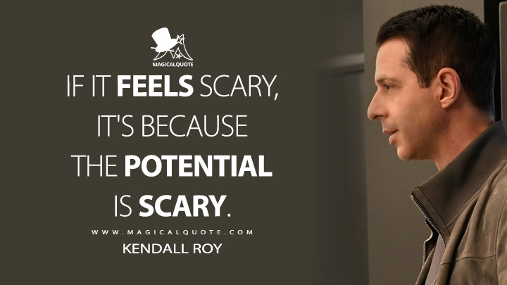 Kendall Roy Quotes - MagicalQuote