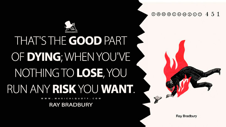 25 Important Quotes from Fahrenheit 451 - MagicalQuote