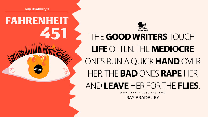 25 Important Quotes from Fahrenheit 451 - MagicalQuote