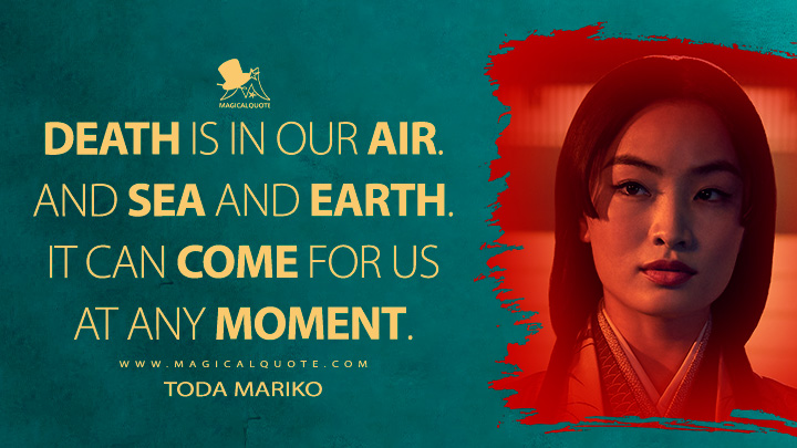 Shogun Quotes (TV Series 2024) - MagicalQuote