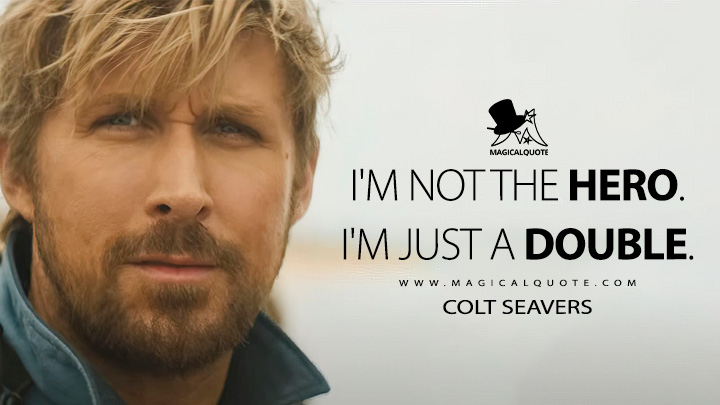 The Fall Guy (2024) Movie Quotes - MagicalQuote