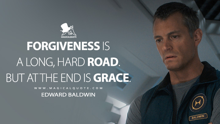 Forgiveness is a long, hard road. But at the end is grace. – MagicalQuote