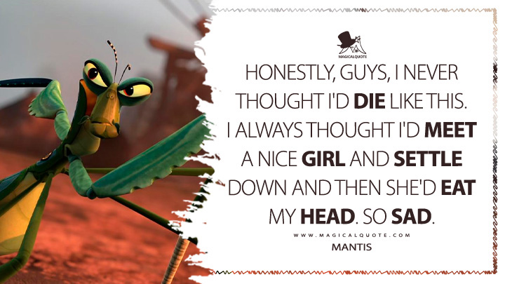 Mantis Quotes - MagicalQuote