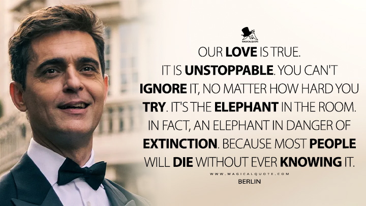 Our love is true. It is unstoppable. You can’t ignore it, no matter how ...