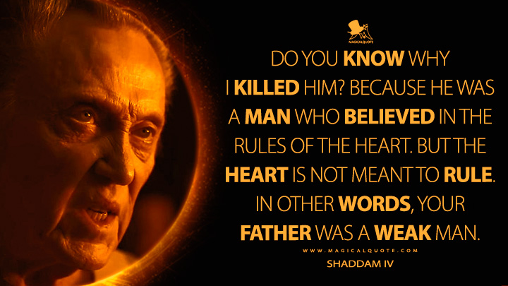 Do you know why I killed him? Because he was a man who believed in the ...