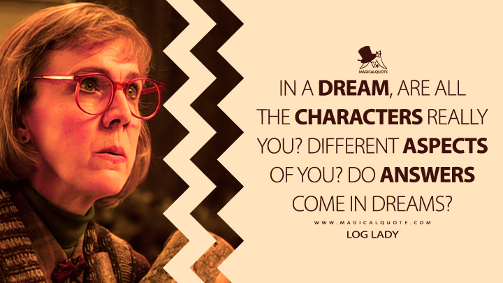 Top Log Lady Quotes: My Log Has Something To Tell You - MagicalQuote