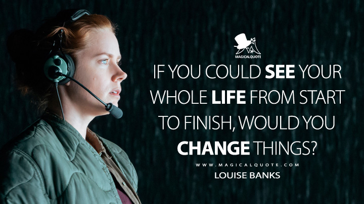 Arrival (2016) Movie Quotes - MagicalQuote