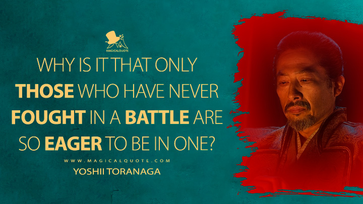 Shogun Quotes (TV Series 2024) - MagicalQuote