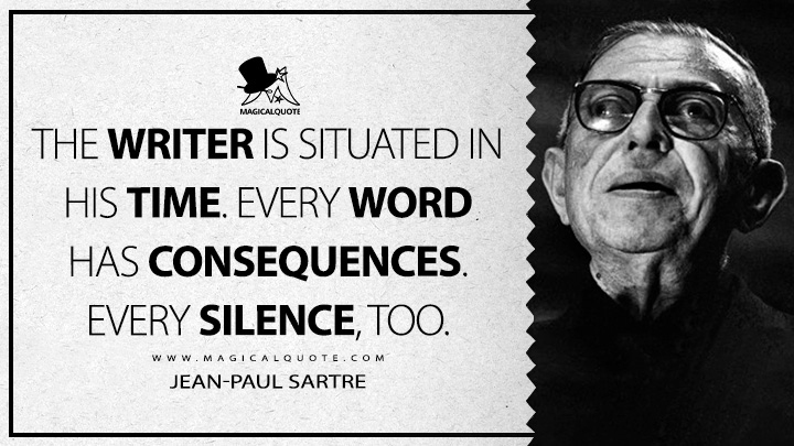 The Most Magnificent Quotes by Jean-Paul Sartre - MagicalQuote