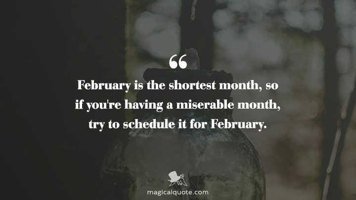20 Heartfelt Quotes for February - MagicalQuote