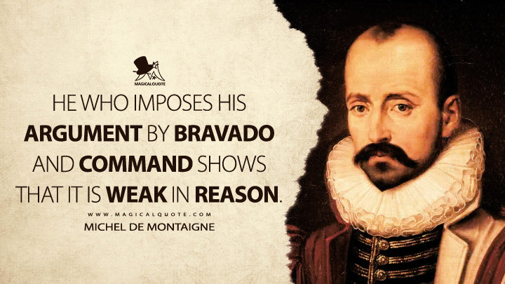Montaigne's Legacy of Wisdom: How His Quotes Can Transform Your Mindset ...