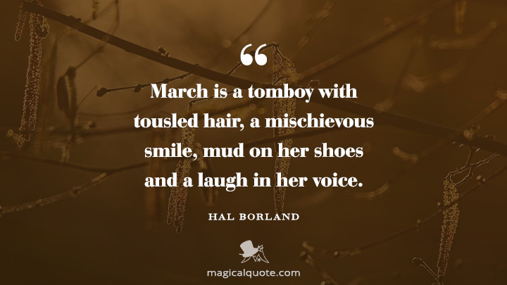 20 Inspiring Quotes for March - MagicalQuote