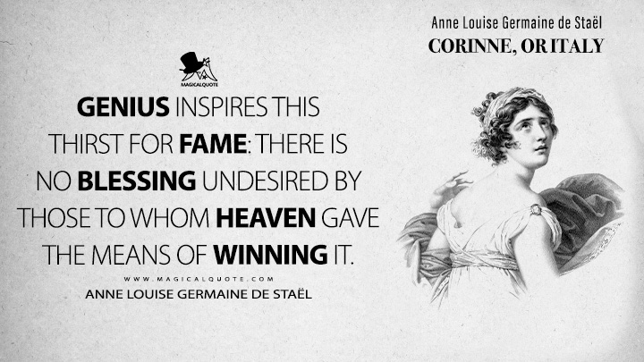 Genius inspires this thirst for fame: there is no blessing undesired by ...