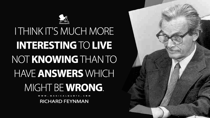 25 Richard Feynman's Quotes to Spark Your Inner Curiosity - MagicalQuote