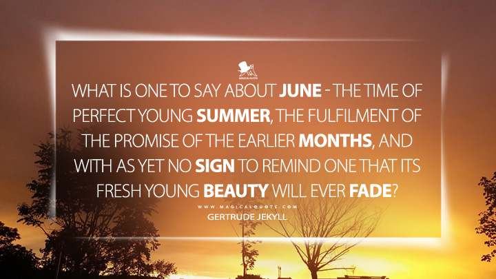20 Best June Quotes to Inspire a Fresh Start to Summer - MagicalQuote