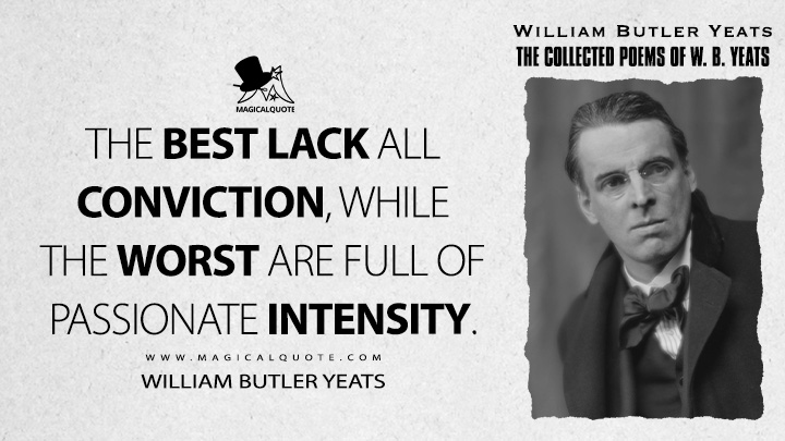 The 30 Best W. B. Yeats Quotes You Need to Know - MagicalQuote
