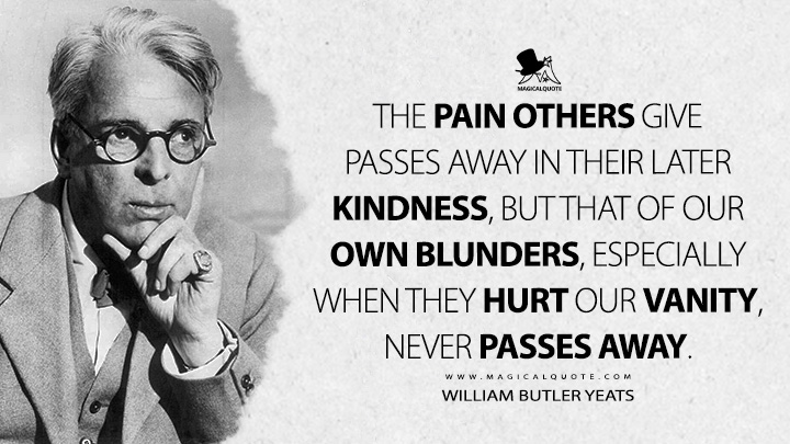 The 30 Best W. B. Yeats Quotes You Need to Know - MagicalQuote