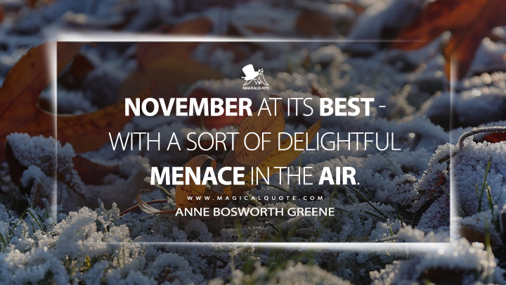 20 Heartwarming November Quotes - MagicalQuote