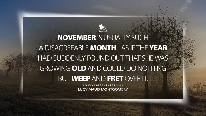 20 Heartwarming November Quotes - MagicalQuote